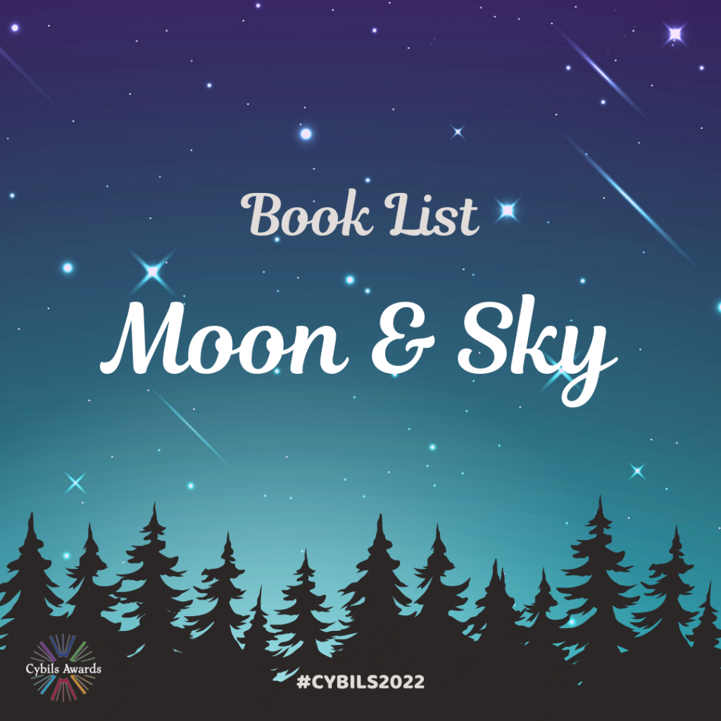 #CybilsAwards Book Lists: Moon and Sky